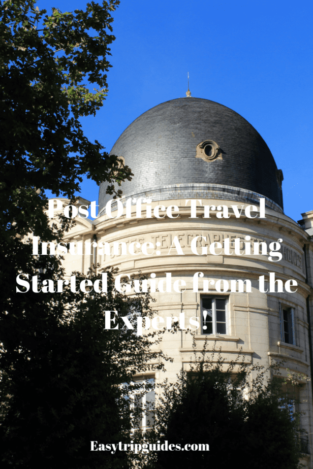 Post Office Travel Insurance: A Getting Started Guide from the Experts!