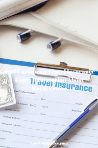 Royal Caribbean Travel Insurance - Every Information About Royal Cruise
