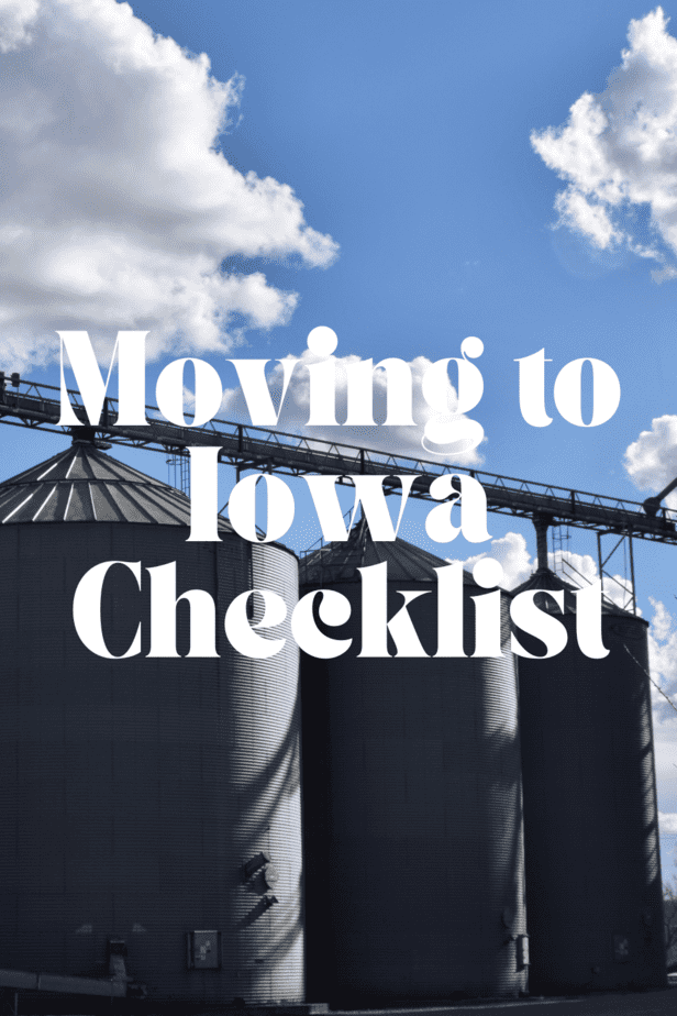 Moving to Iowa Checklist