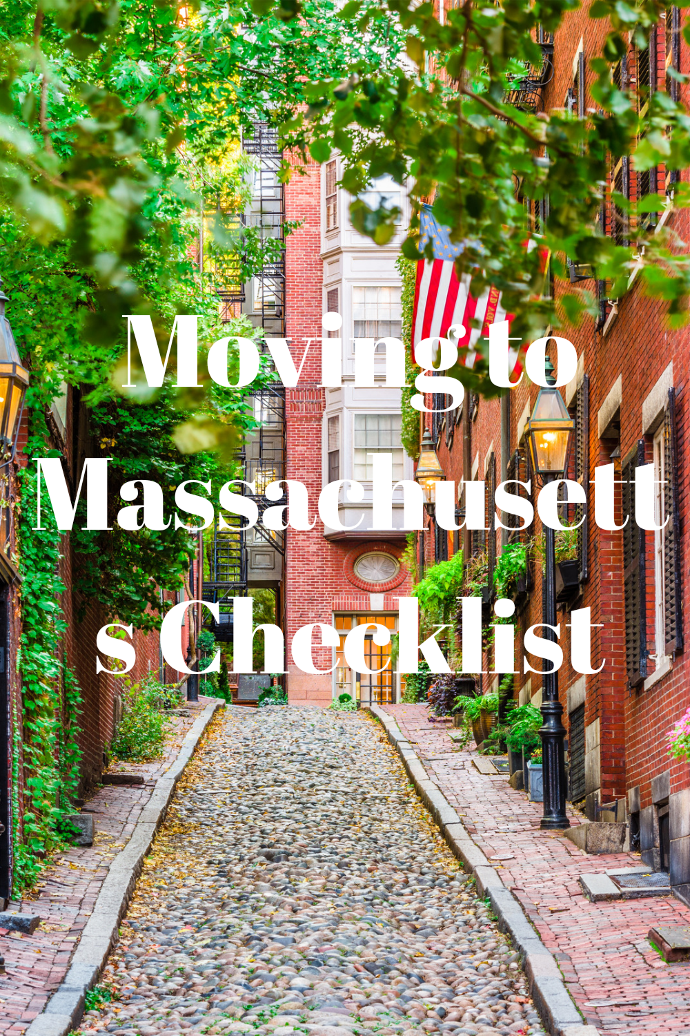 Moving to Massachusetts Checklist