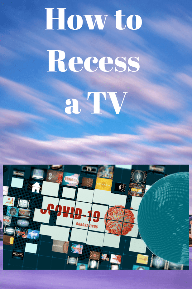 How to Recess a TV (Step by Step)